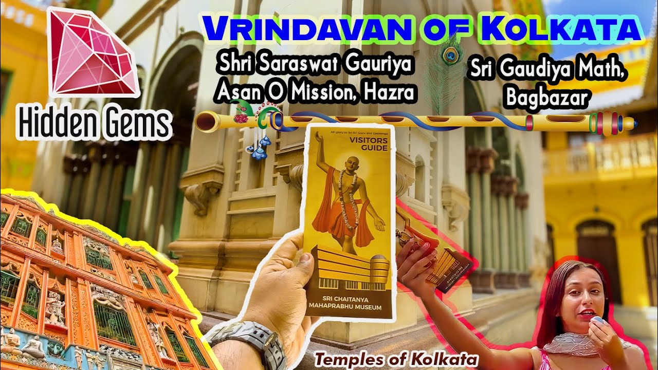 Gaudiya Math| Vrindavan of Kolkata| Kolkata Temples| Radhakrishna ...