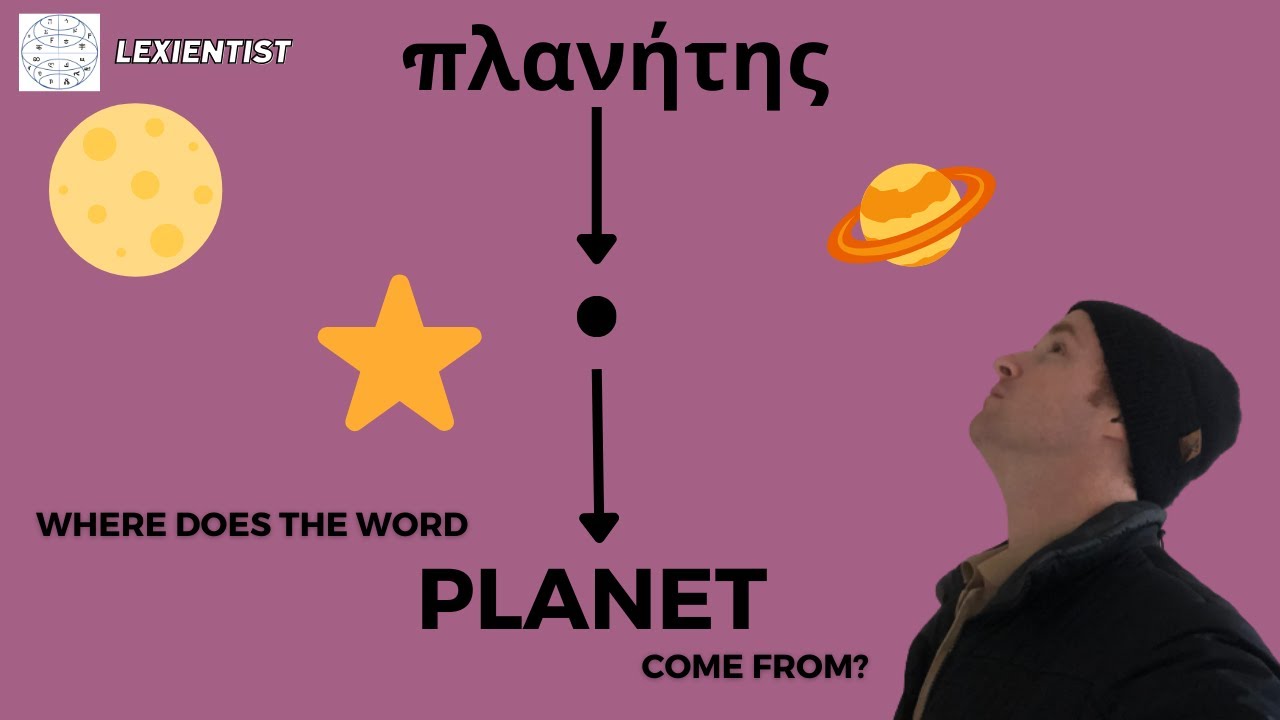 Etymology of PLANET: Wandering through Space with(out) a Plan - YouTube