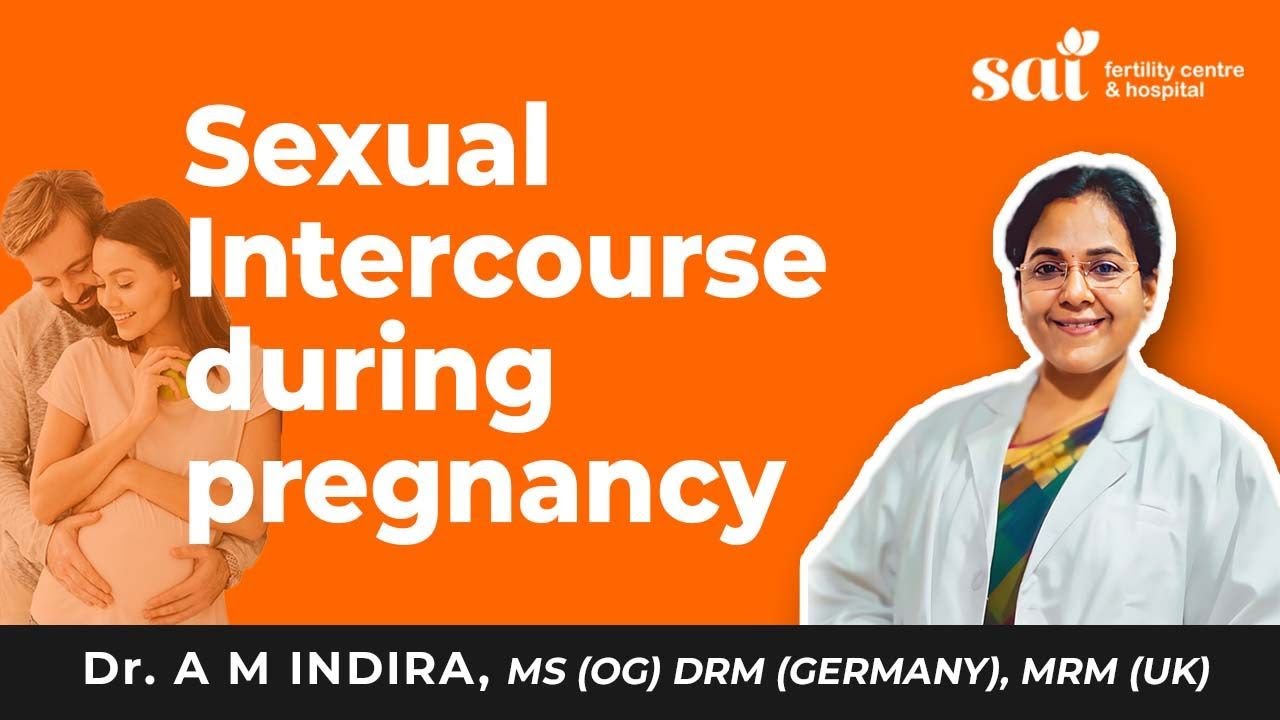 Sexual Intercourse during Pregnancy - YouTube