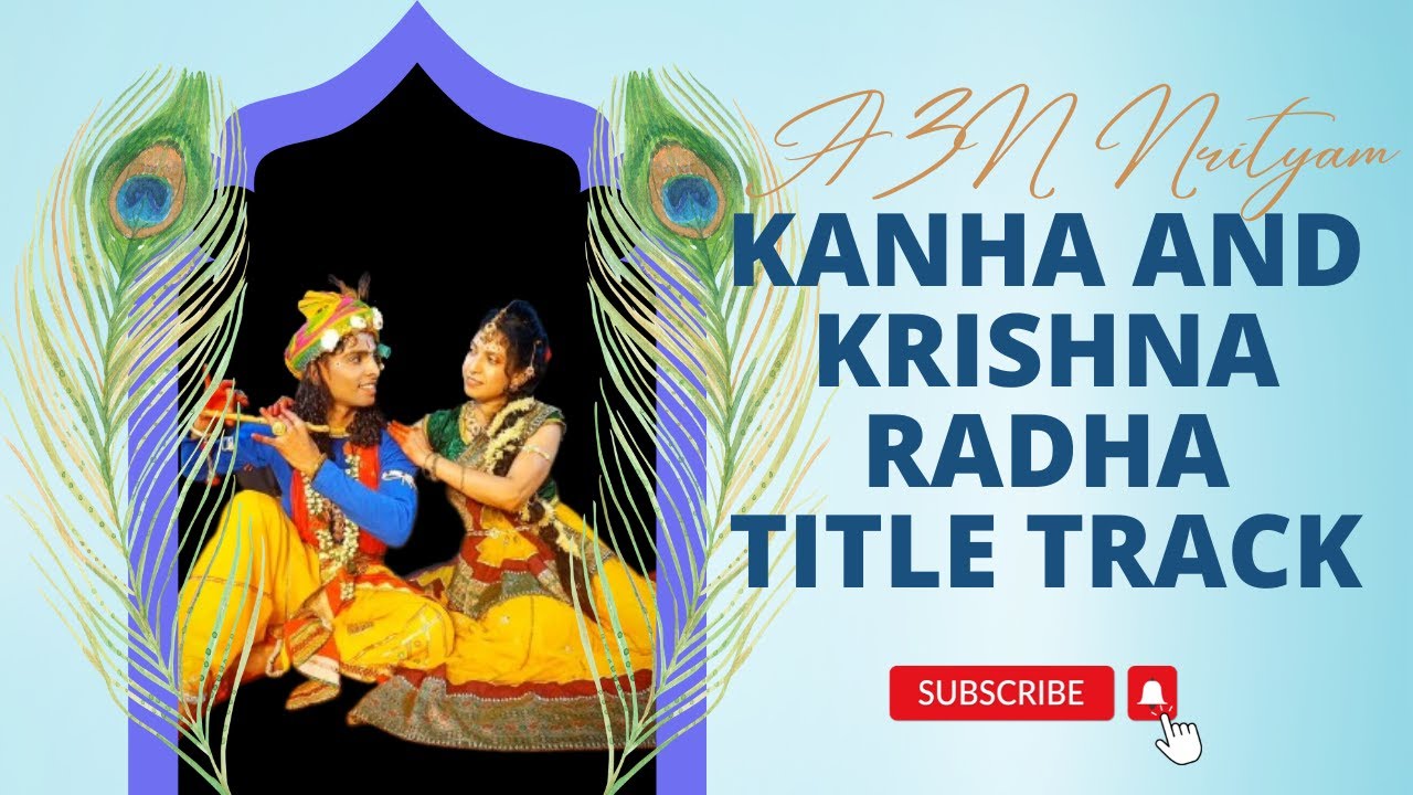 Happy Janmashtami Special Dance || Kanha and Radha Krishna Title Track ...
