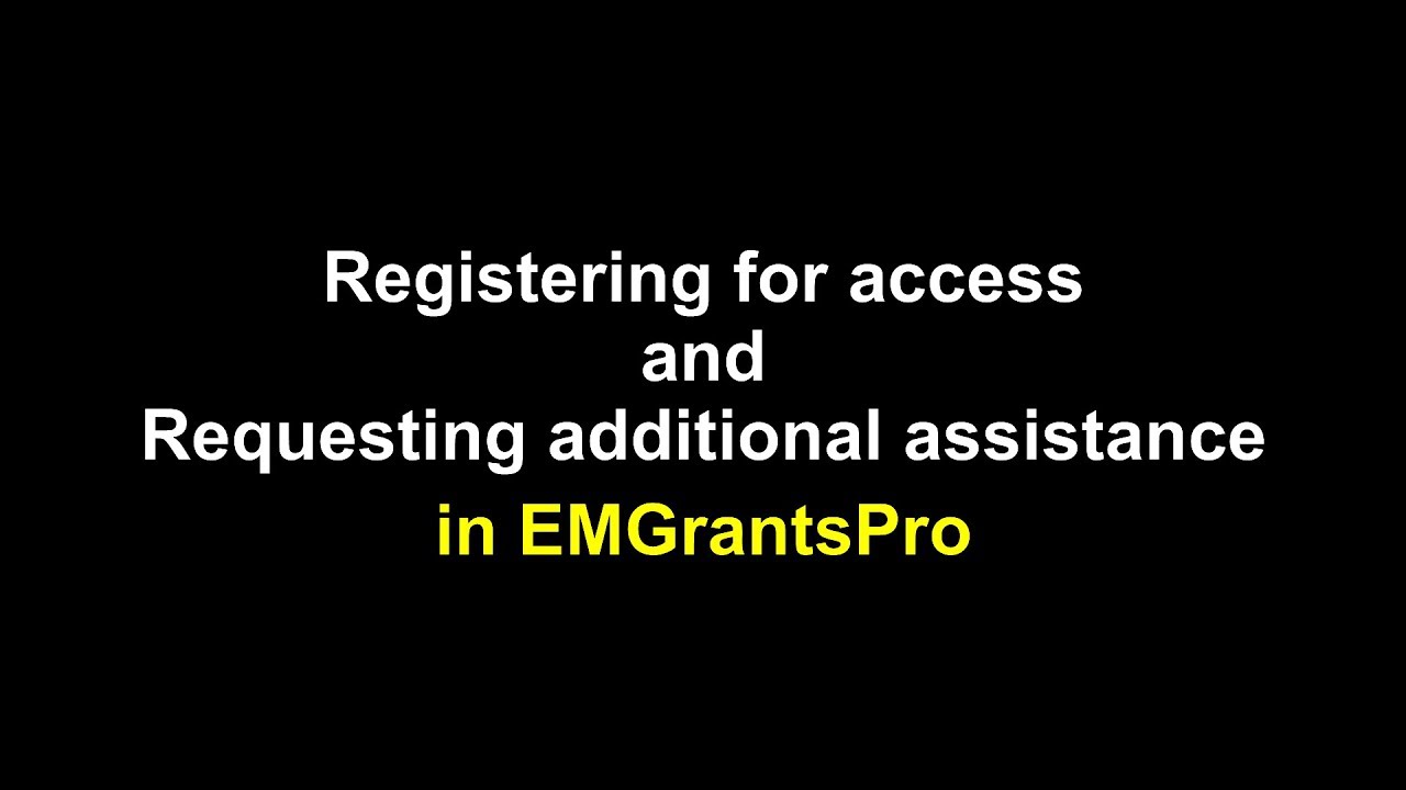 Register For Access On EMGrantsPro - YouTube