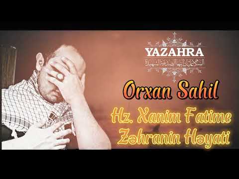 Orxan Sahil Hz Xanim Fatime Zehranin Heyati Çox Qemli Ehvalat Dinlemeye Deyer #trending #yazehra