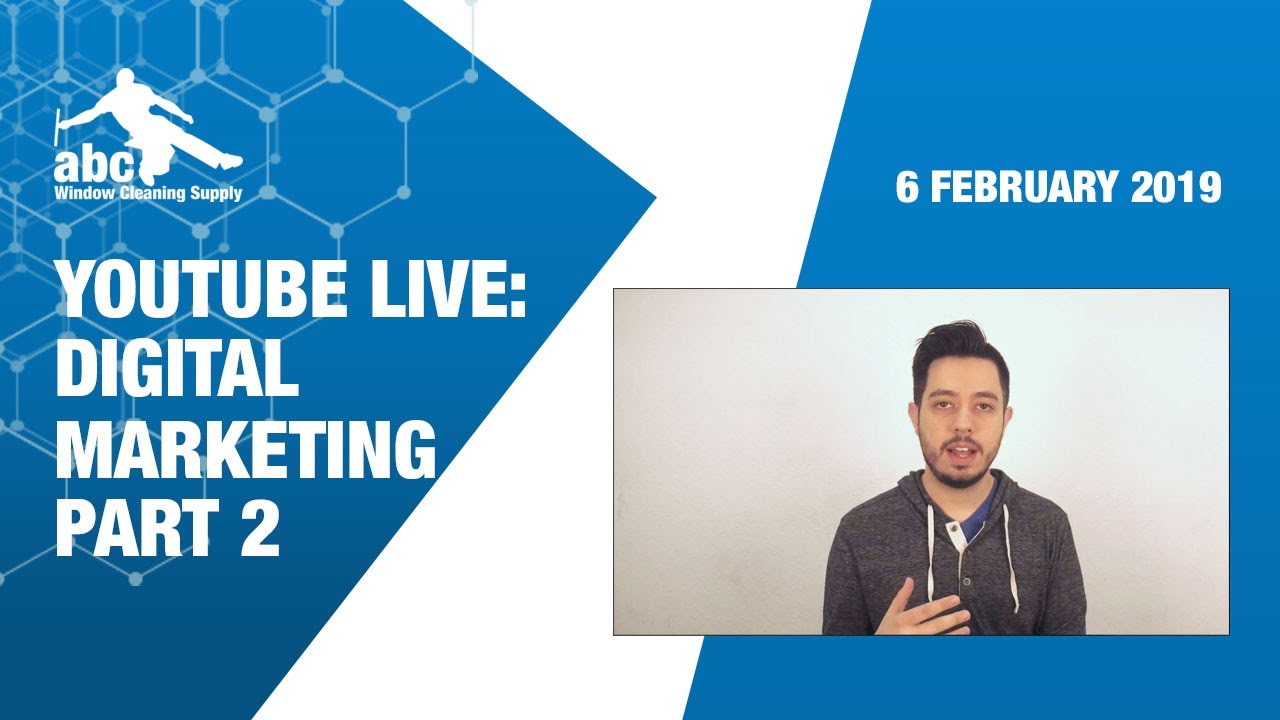 abc Window Cleaning Supply Live Stream - Digital Marketing - YouTube