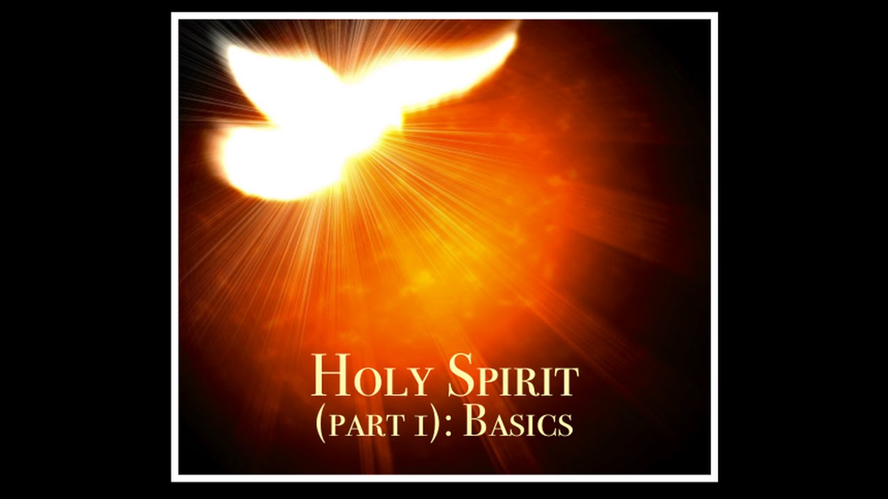 Holy Spirit Basics: Could the Holy Spirit be Female?; April 26, 2015 ...
