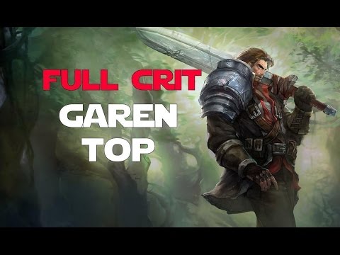 League of Legends - Off Meta Monday - Full Crit Garen Top - YouTube