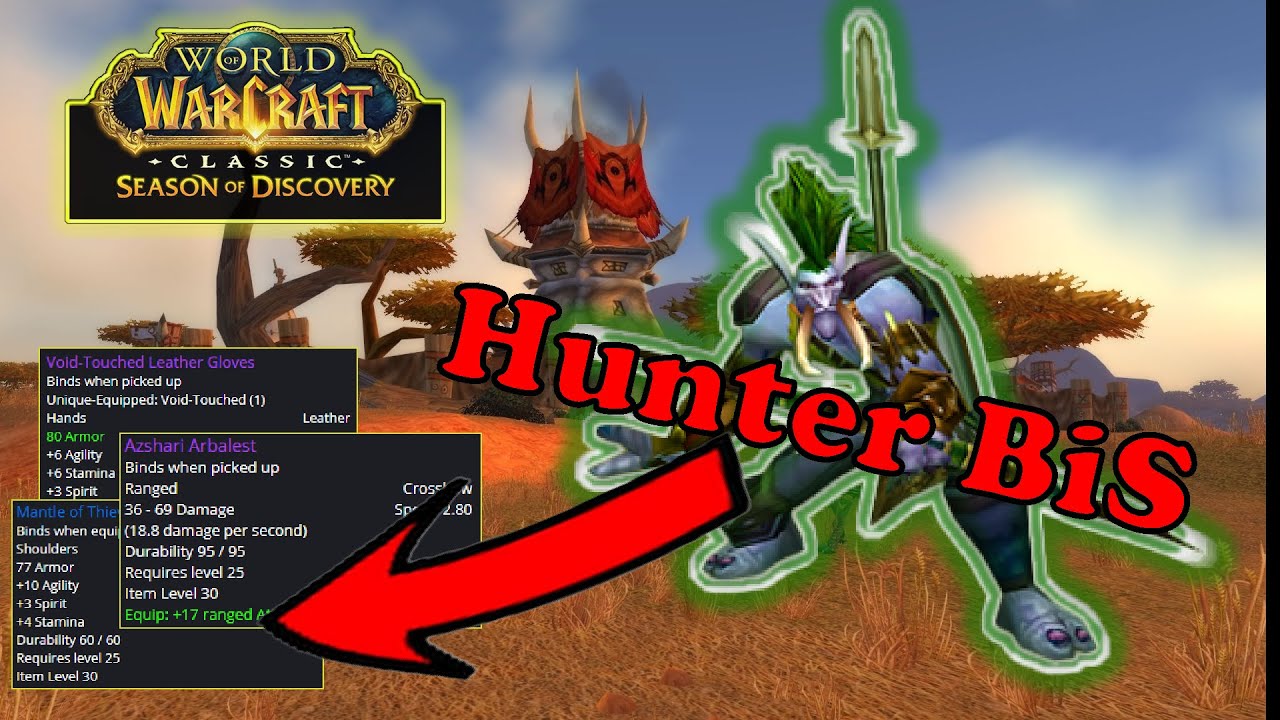 Hunter lvl25 BiS/Pre-BiS List | Season of Discovery | #classicwow - YouTube
