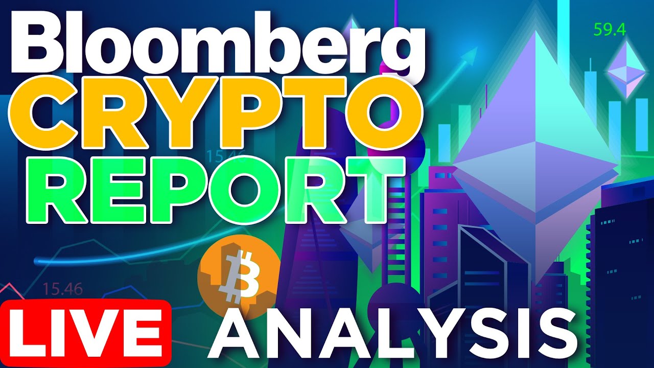 Bloomberg Crypto Report | Ethereum Will Outperform Everything - YouTube
