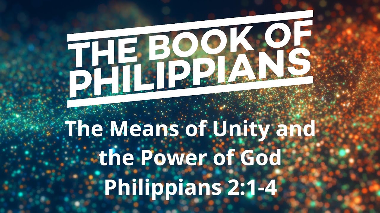 The Means of Unity and the Power of God - YouTube