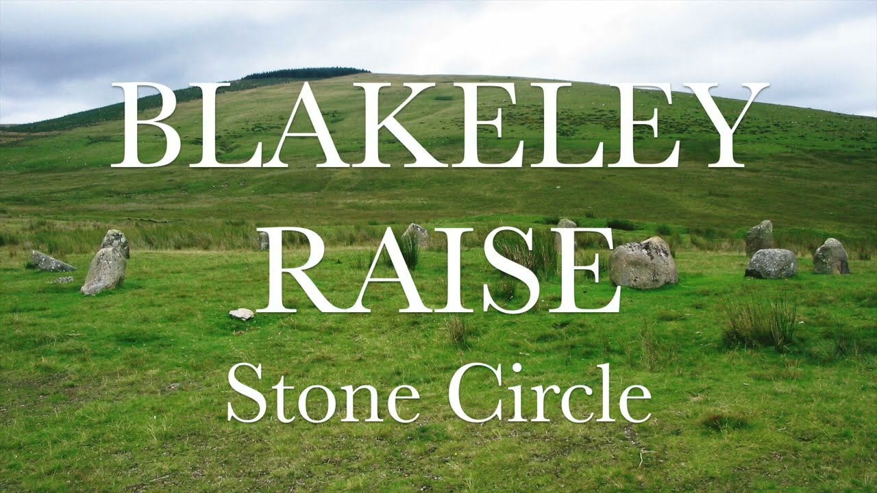 Blakeley Raise Stone Circle | Neolithic | Cleator Moor Cumbria ...