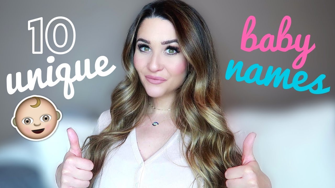 10 TOTALLY UNIQUE & EDGY BABY NAMES I LOVE AND MAY USE! - YouTube