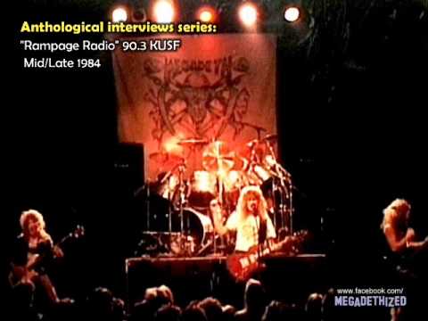Megadeth - Rampage Radio, Mid/Late 1984 [Anthological Interviews Series ...