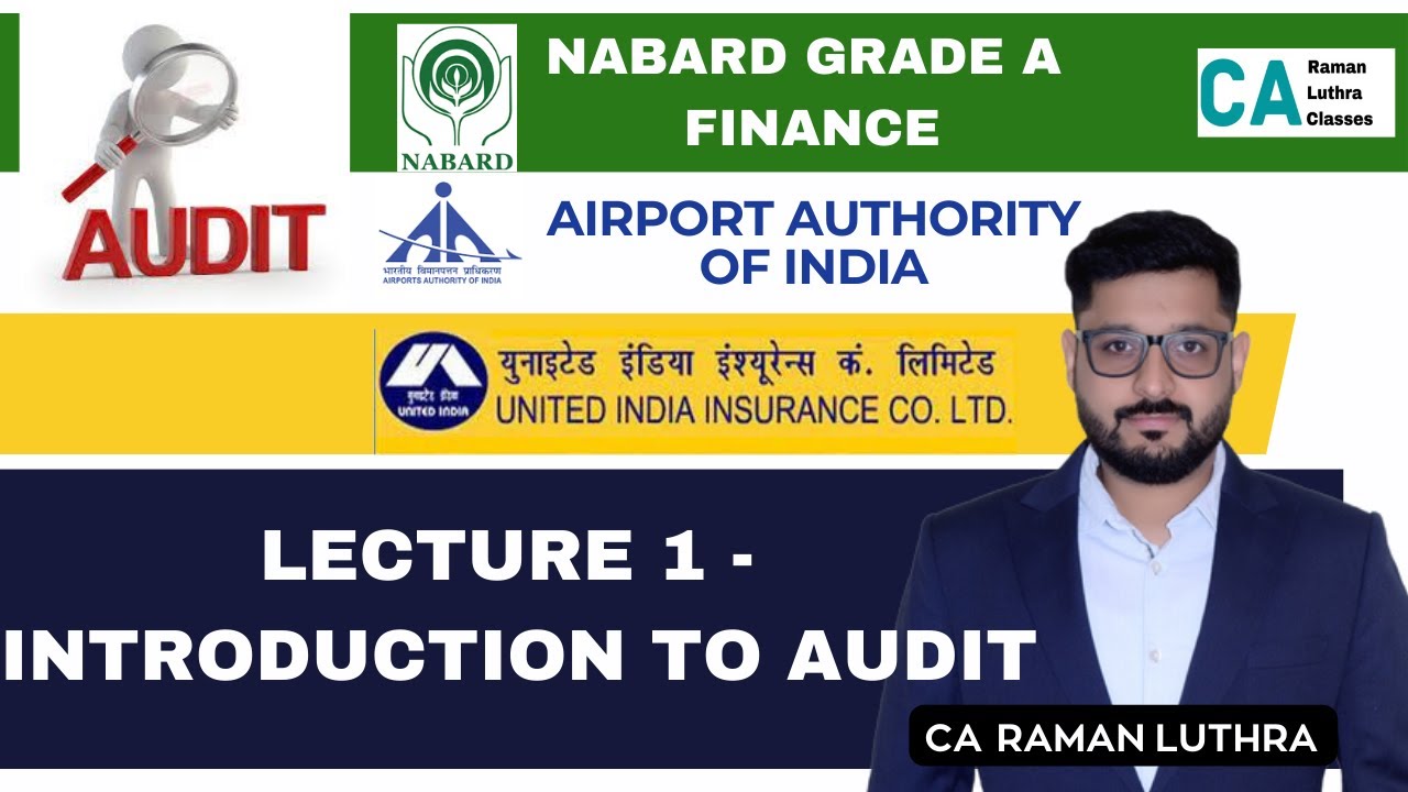 Lecture 1 Introduction to Audit | NABARD Finance | Airport Authority of ...