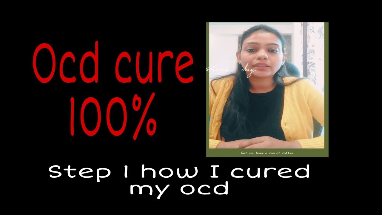 Step 1 Let the thought come let..... how I cured my ocd.ocd cure 100% ...