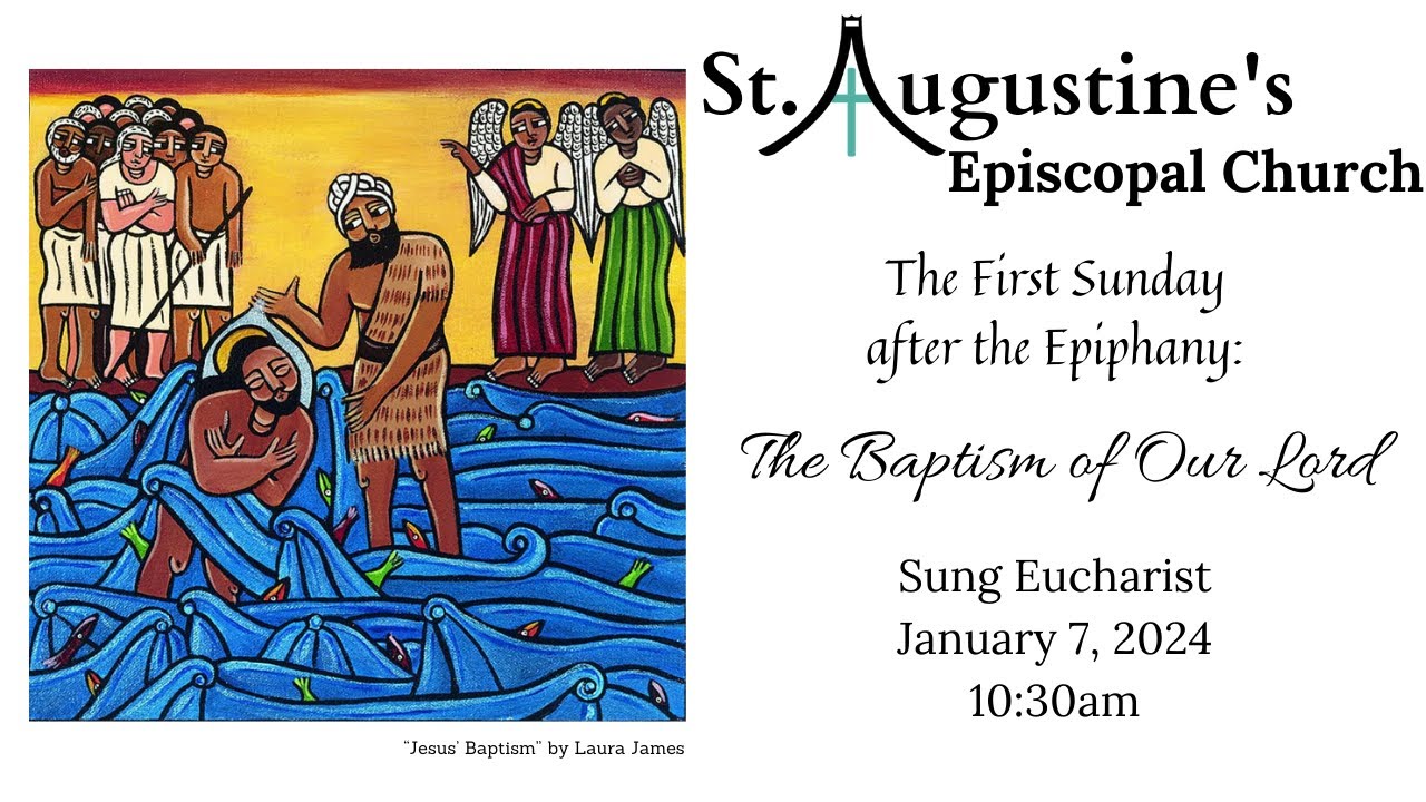 The First Sunday after the Epiphany: The Baptism of Our Lord - YouTube