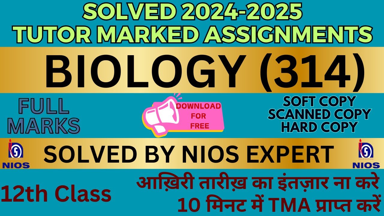 NIOS Biology 314 Solved TMA 2024-2025|Nios Biology TMA 2024|Nios class 12 Solved TMA 2024-2025 ...