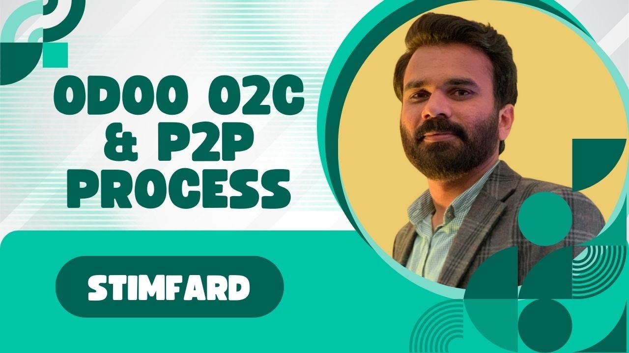 11th Session: P2P and O2C Process Flows in Odoo- Odoo Mastery ...