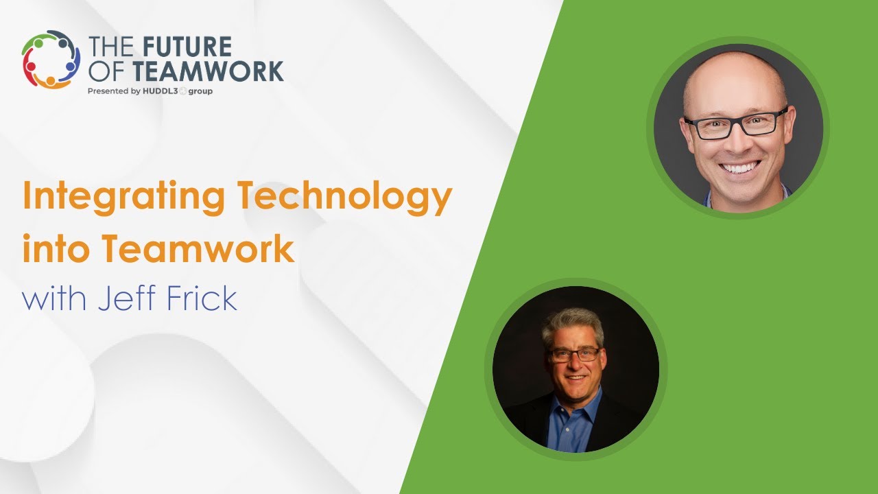 Integrating Technology into Teamwork with Jeff Frick - YouTube
