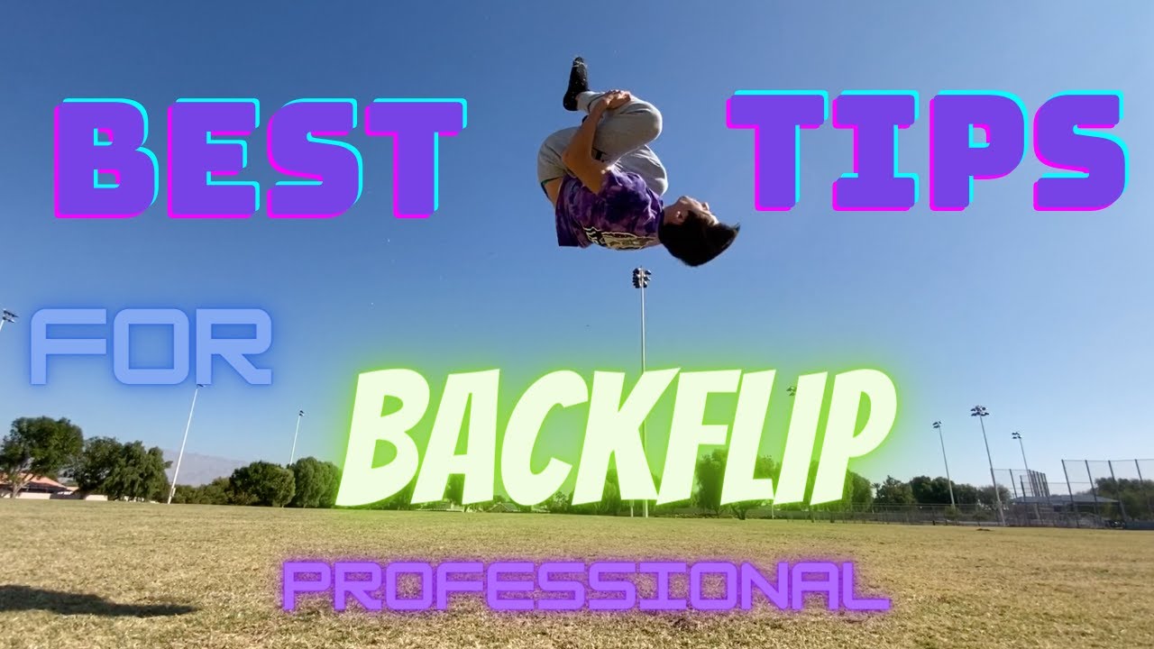 Best TIPS for BackFlip (Height + Rotation) - YouTube