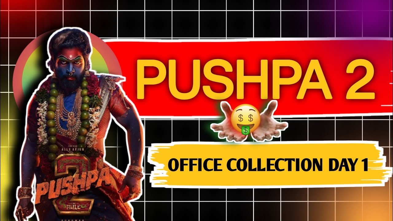 Pushpa 2 Movie Review, Rating, Box Office Collection Day 1 and Release ...