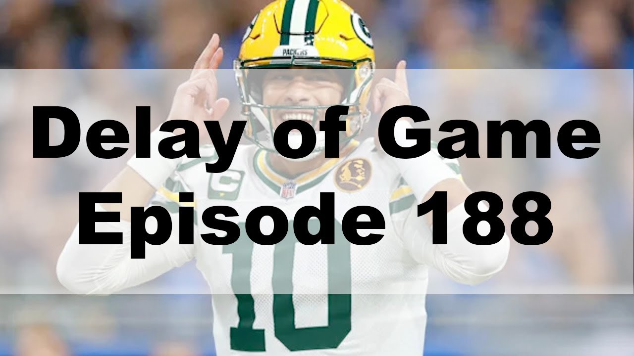 Delay of Game Episode 188 - YouTube