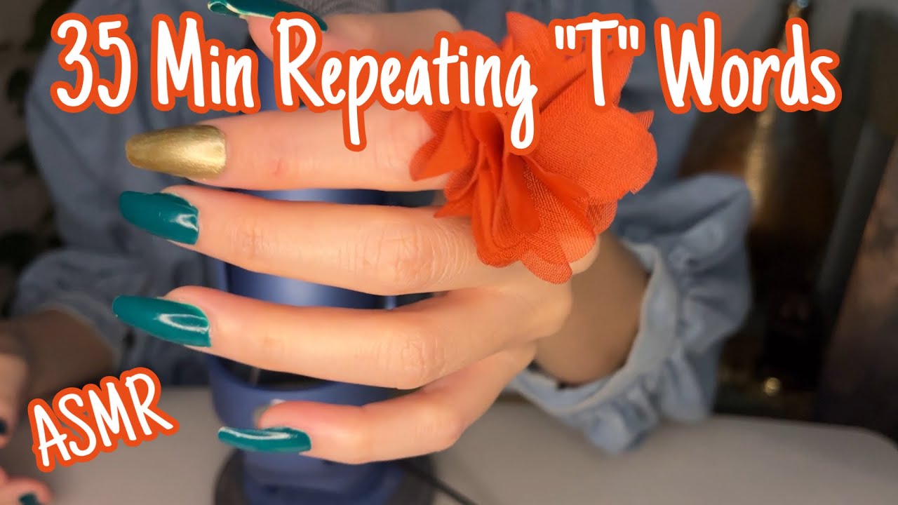 ASMR * Repeating “T” Words to Calm your Mind * Sleep * ASMRVilla - YouTube