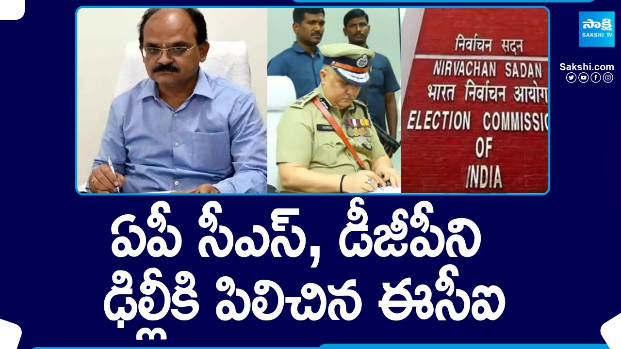 EC summons AP chief secretary, DGP over post-poll violence in state ...