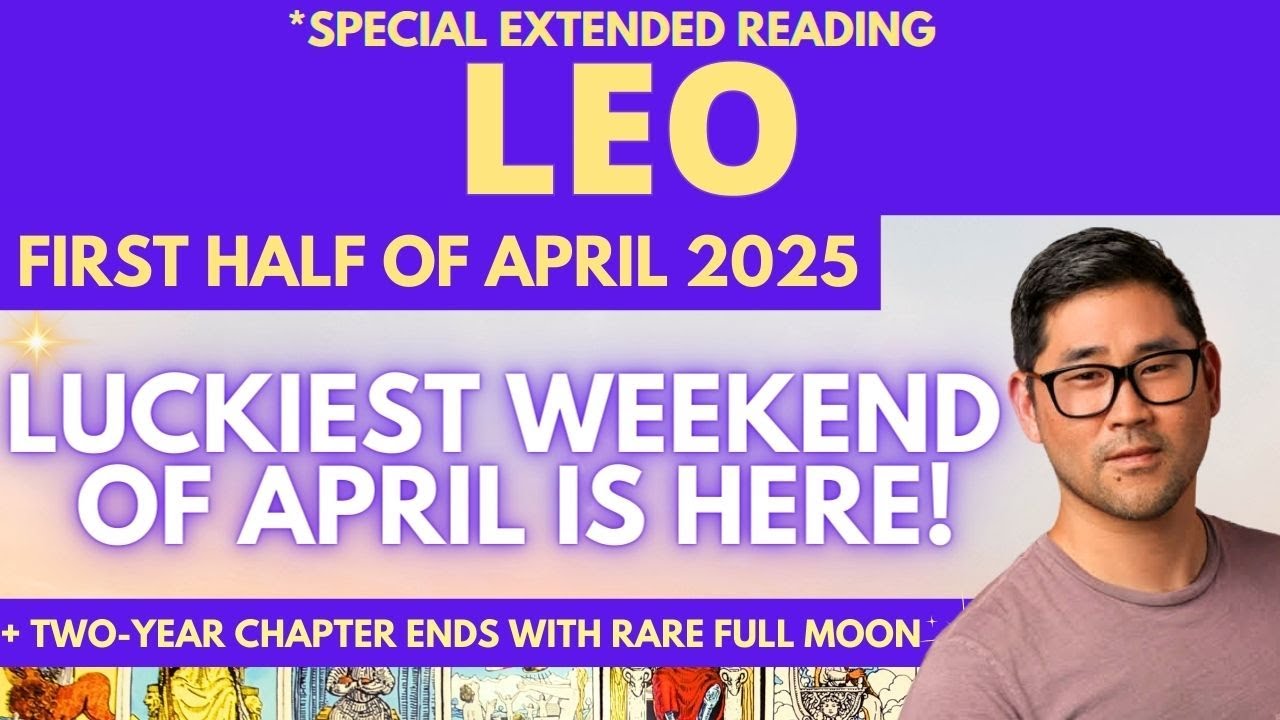 LEO - You Have The Longest Reading - Sheer Magnitude These Weeks Is.. 😳 ...