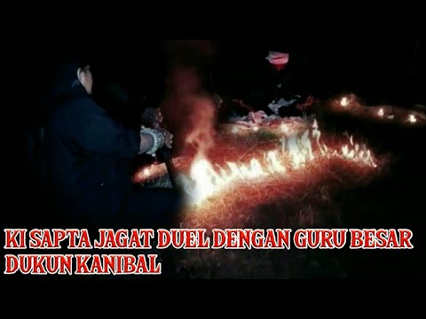 KI SAPTA JAGAT TERPENTAL DUEL DENGAN GURU DUKUN KANIBAL