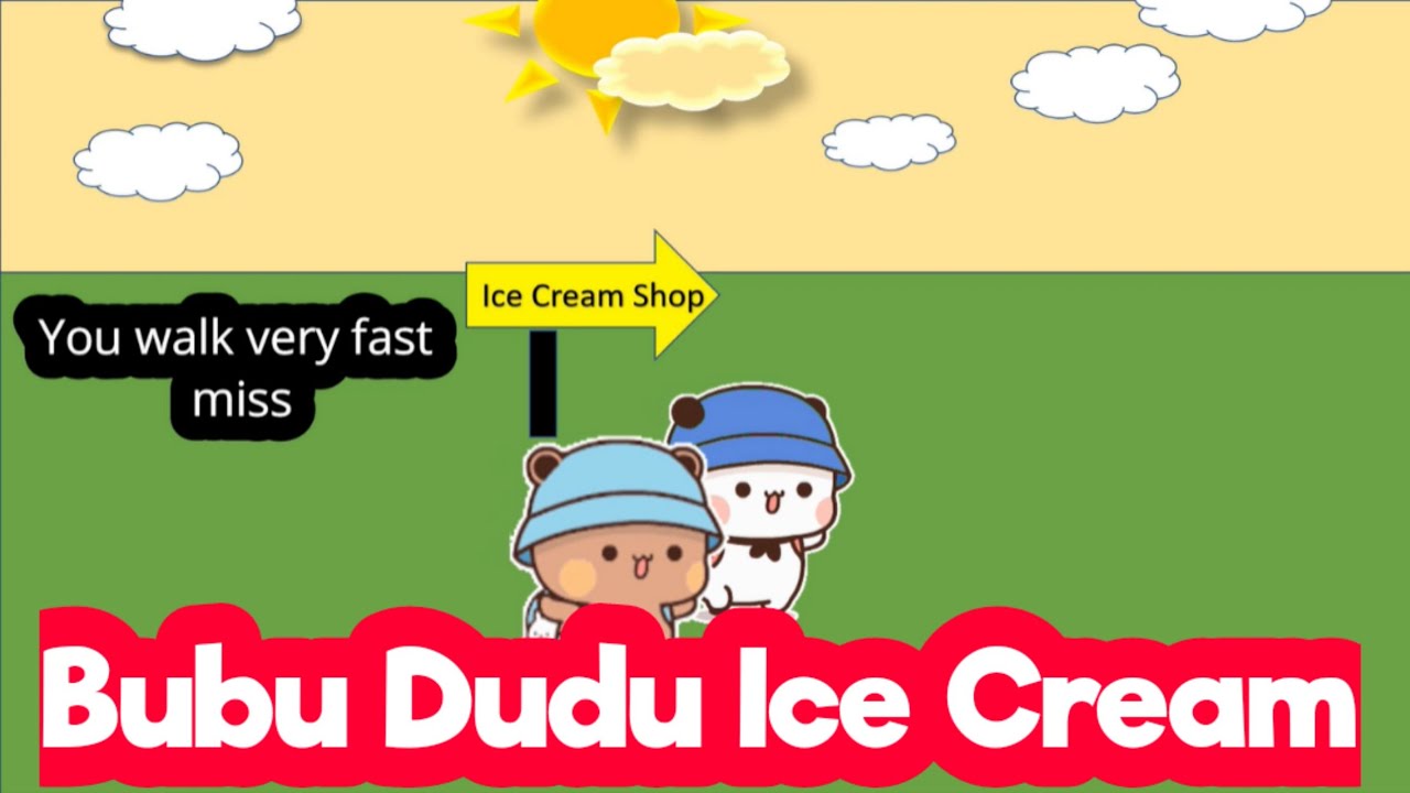 Bubu Dudu go to Ice cream shop 😍😍 | Bubu dudu very cute 🥰 - YouTube