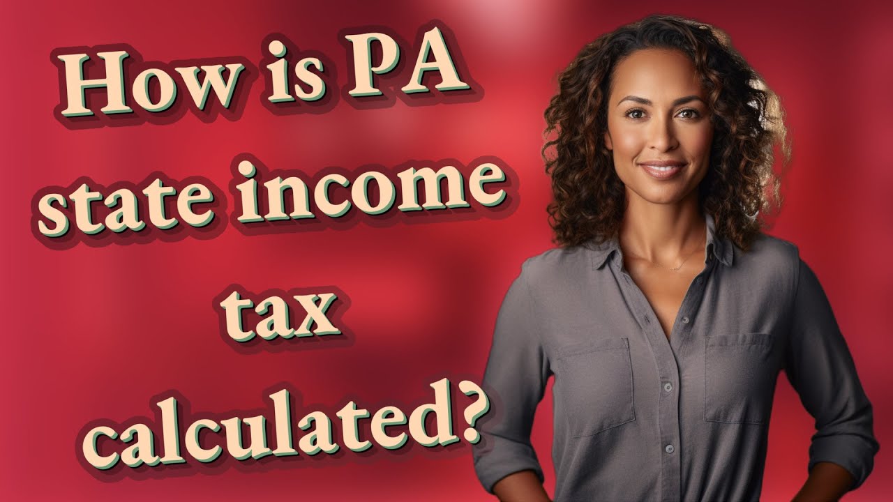 How is PA state income tax calculated? - YouTube