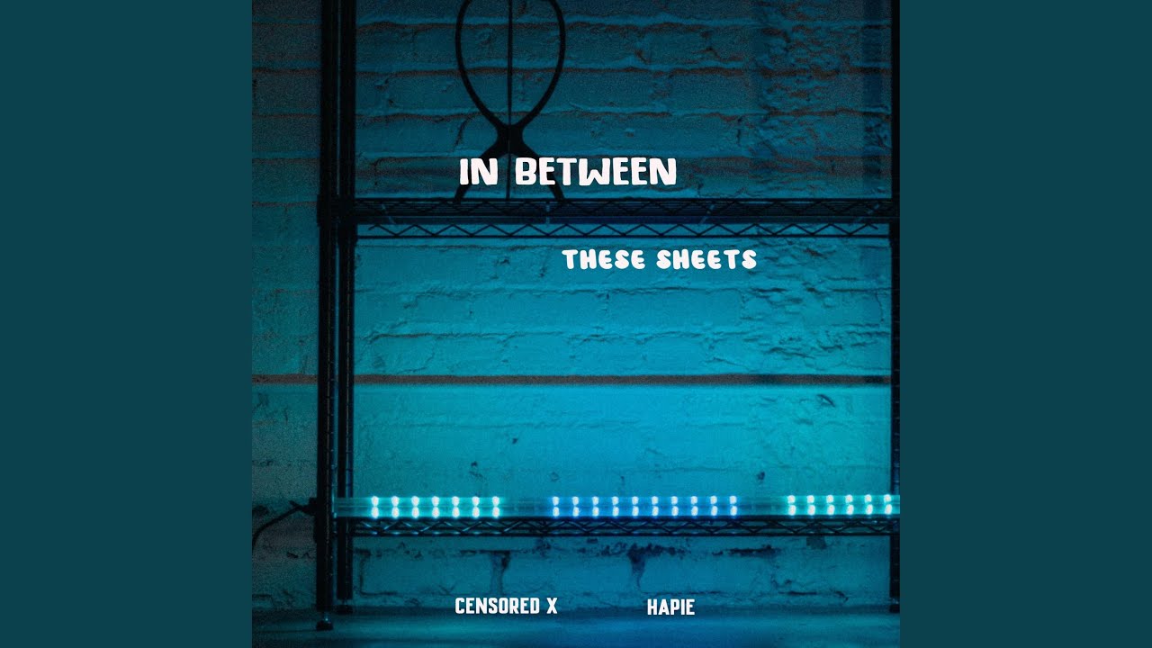 In Between These Sheets - YouTube