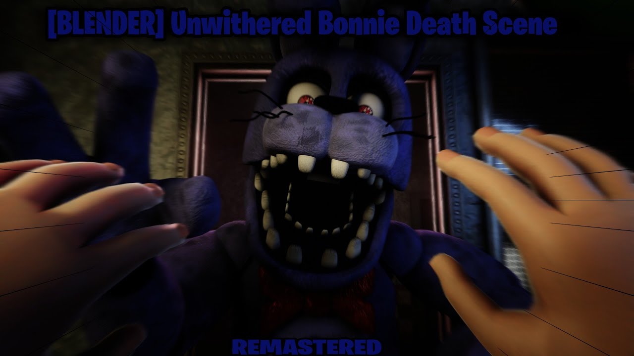 [BLENDER FNAF] Unwithered Bonnie Death Scene REMASTERED! - YouTube