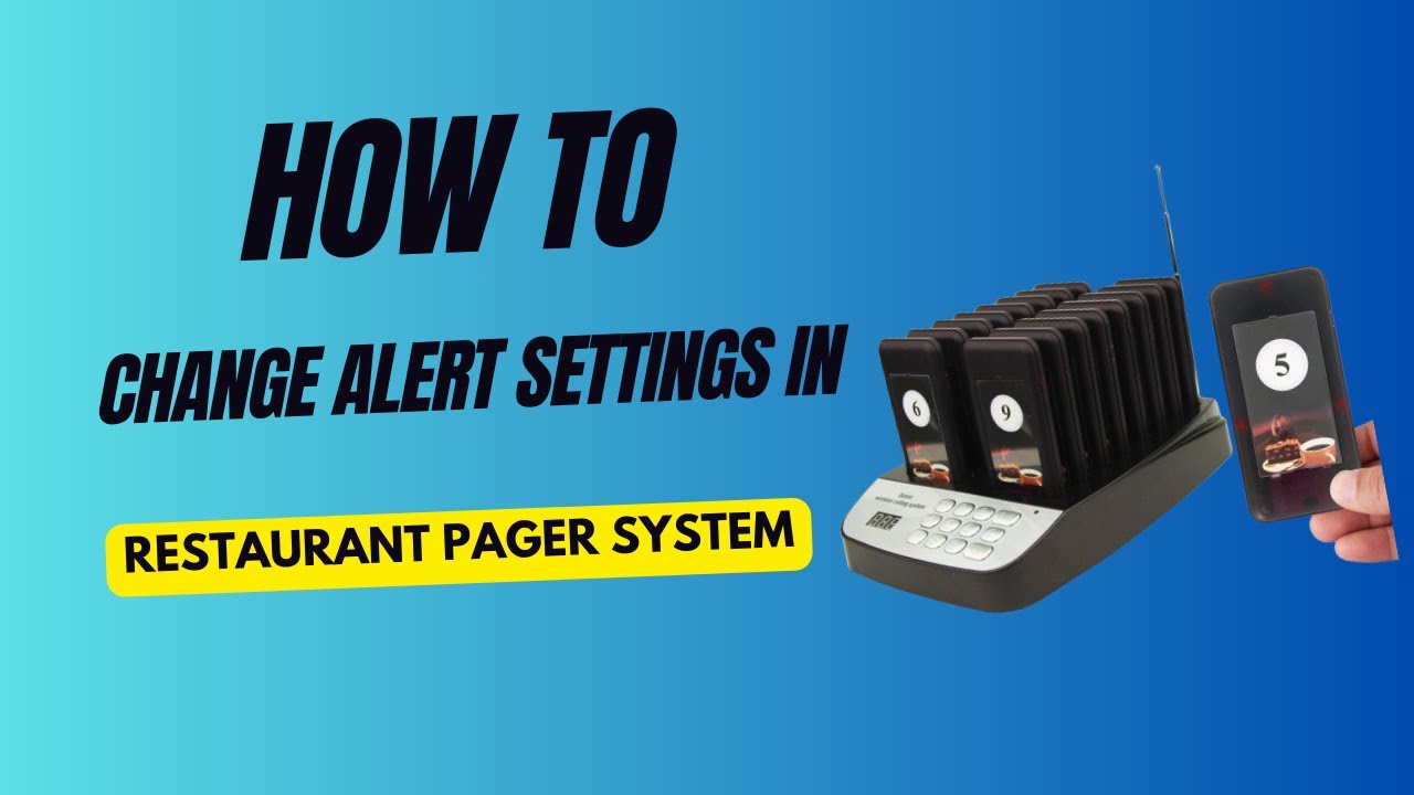 How to Change Alert Settings in Restaurant Pager System | Beep, Flash ...