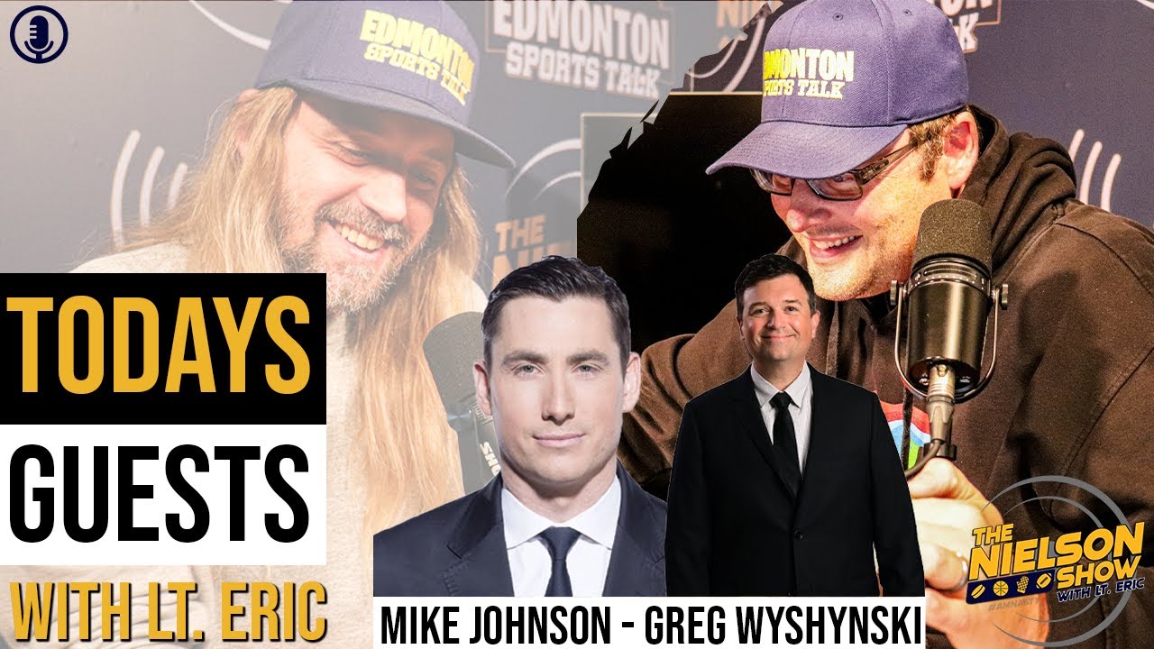 Oilers lose again, Mike Johnson, Greg Wyshynski - The Nielson Show ...