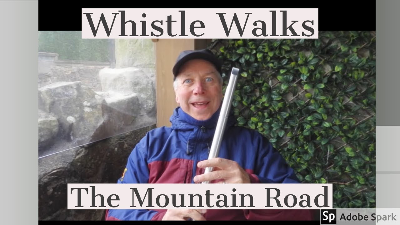 Whistle Walks - The Mountain Road reel - YouTube