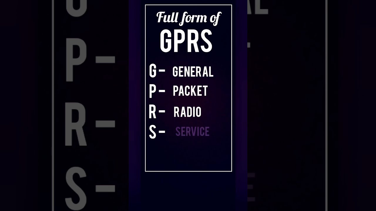 Full Form Of GPRS GPRS Abbreviations gprs gkquiz educationalshorts Full Form Of GPRS GPRS Abbreviations gprs gkquiz educationalshorts