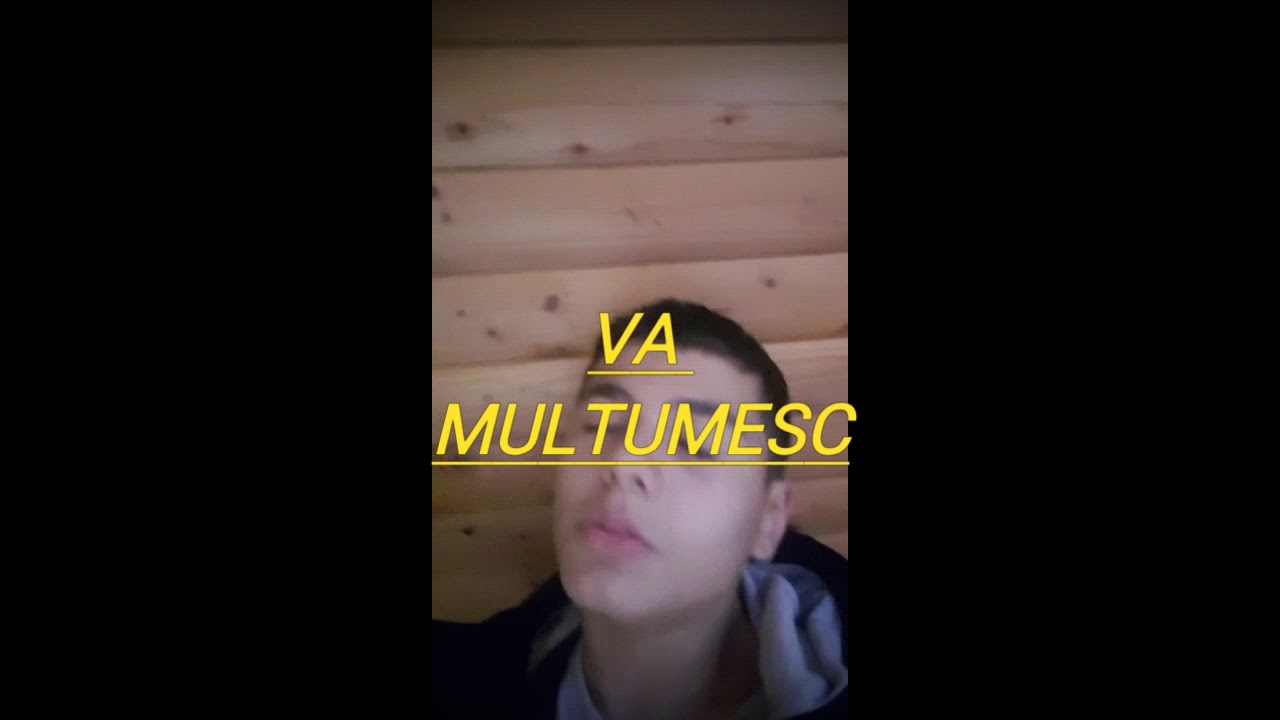 Va multumesc - YouTube