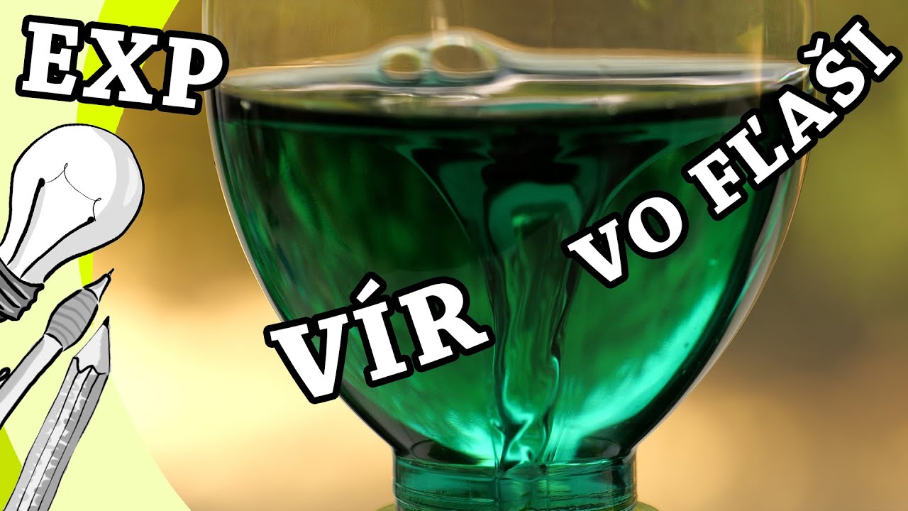 Vír vo fľaši | Experiment | Fyzika | Pokusy pre deti - YouTube