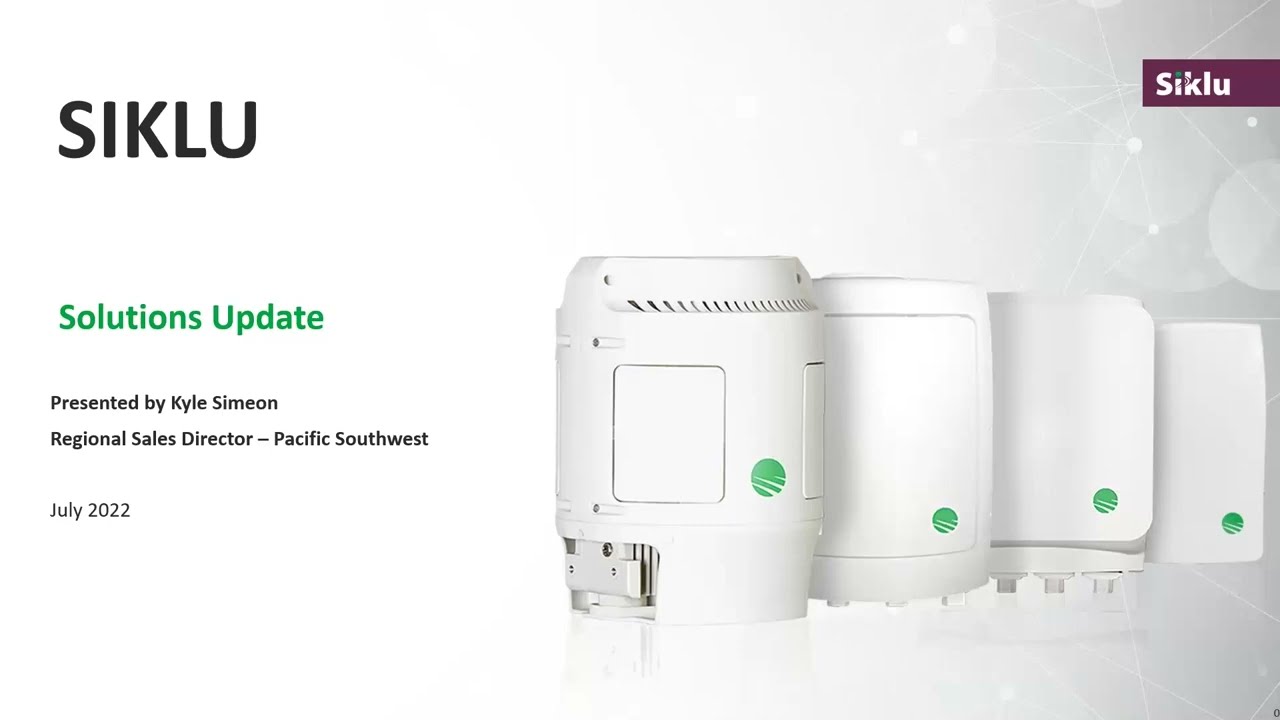 Siklu Webinar - Solutions Update: Going Faster and Farther With Siklu ...