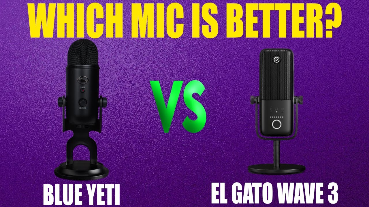 BUY THIS MIC NOW!! (BLUE YETI VS EL GATO WAVE 3) - YouTube