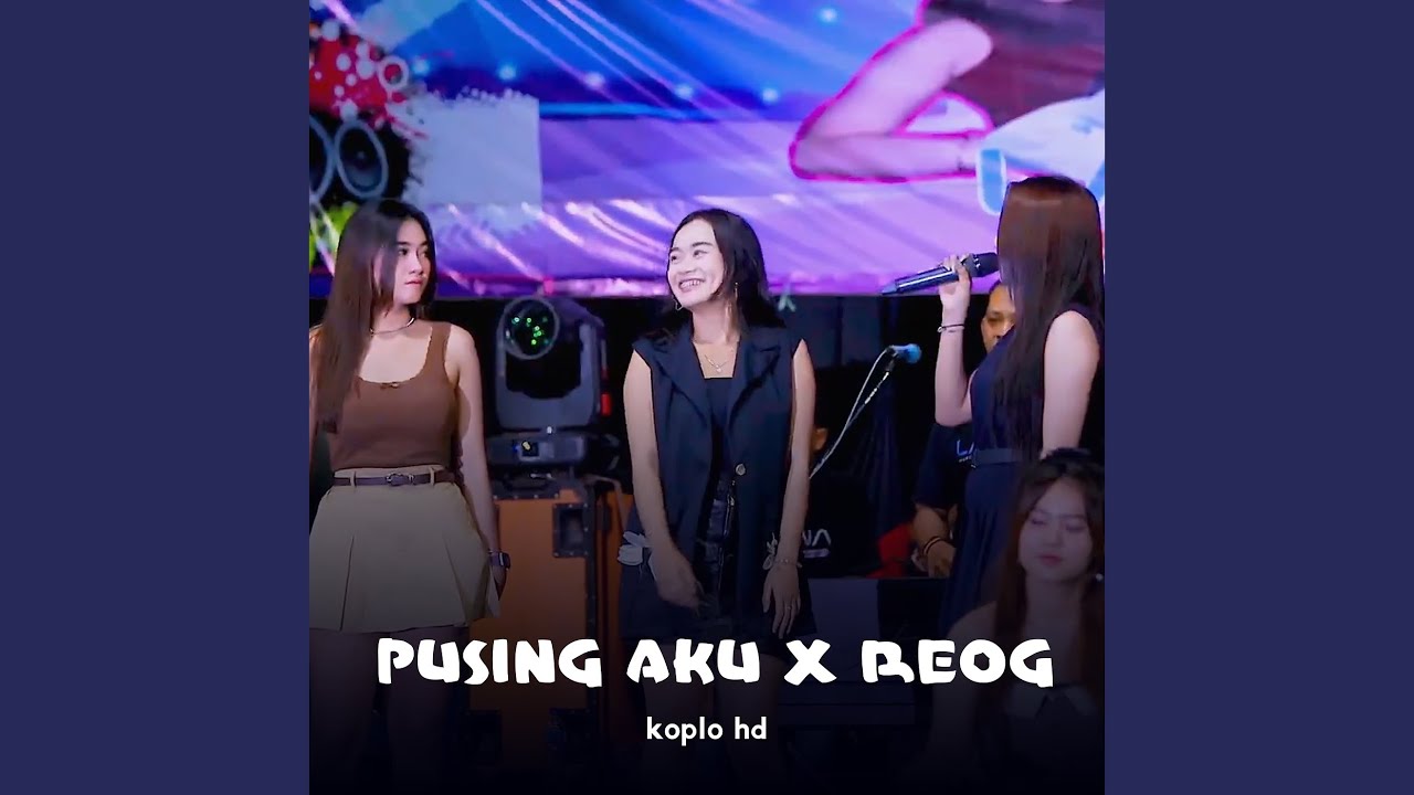 Pusing Aku X Reog - YouTube