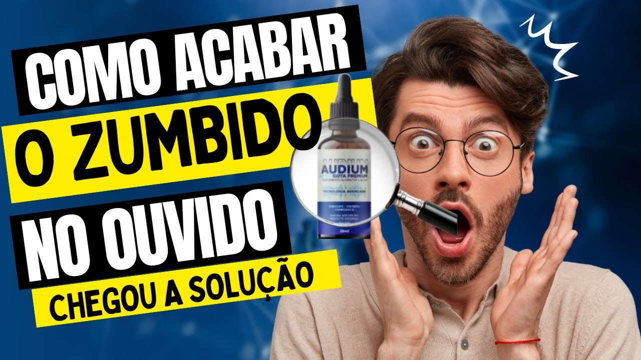 Audium Gotas - Audium Gota - zumbido no ouvido - audium gotas para que ...