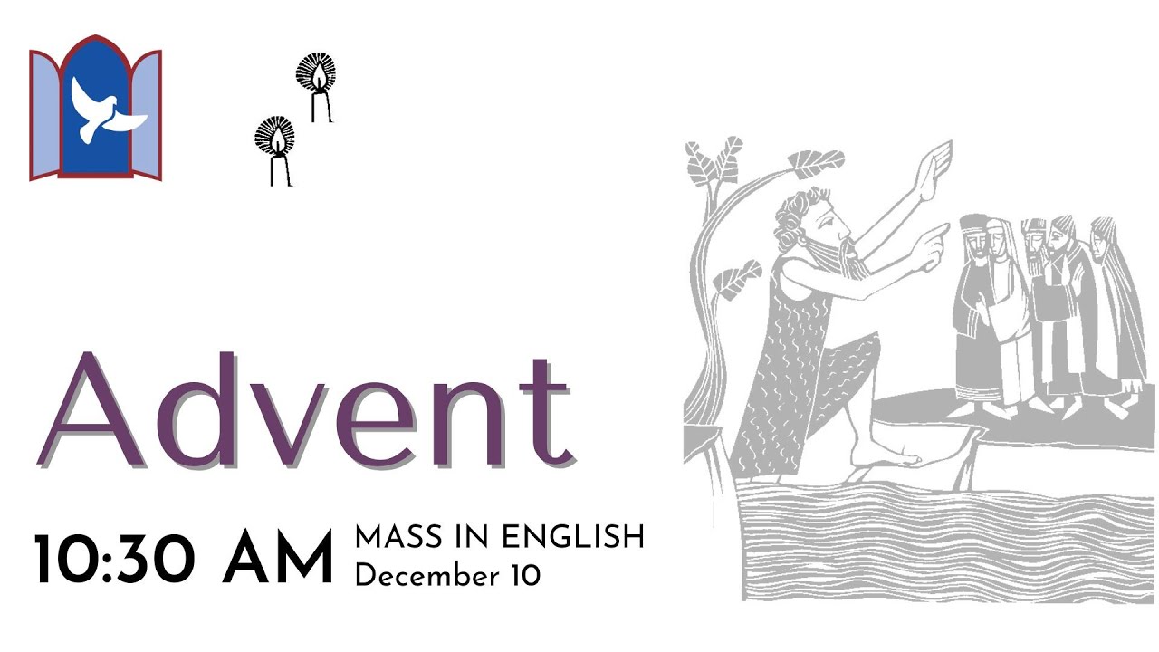 [see description for new link] December 10, 2023 - 10:30am Mass LIVE ...