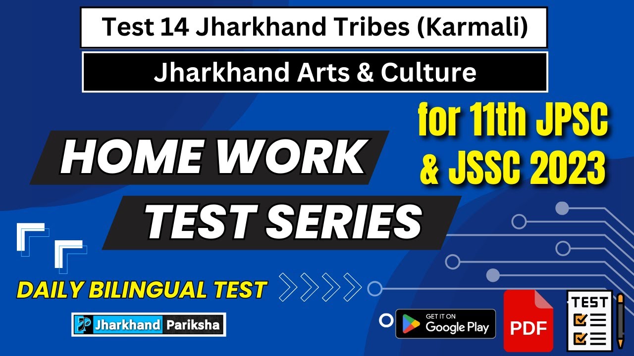 HW 01 | TEST 14 Karmali Tribes | Jharkhand Arts and Culture | Jharkhand ...