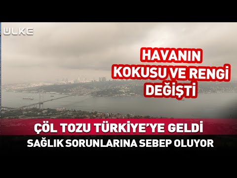Çöl Tozu Türkiye'ye Geldi! Havanın Kokusu ve Rengi Değişti...