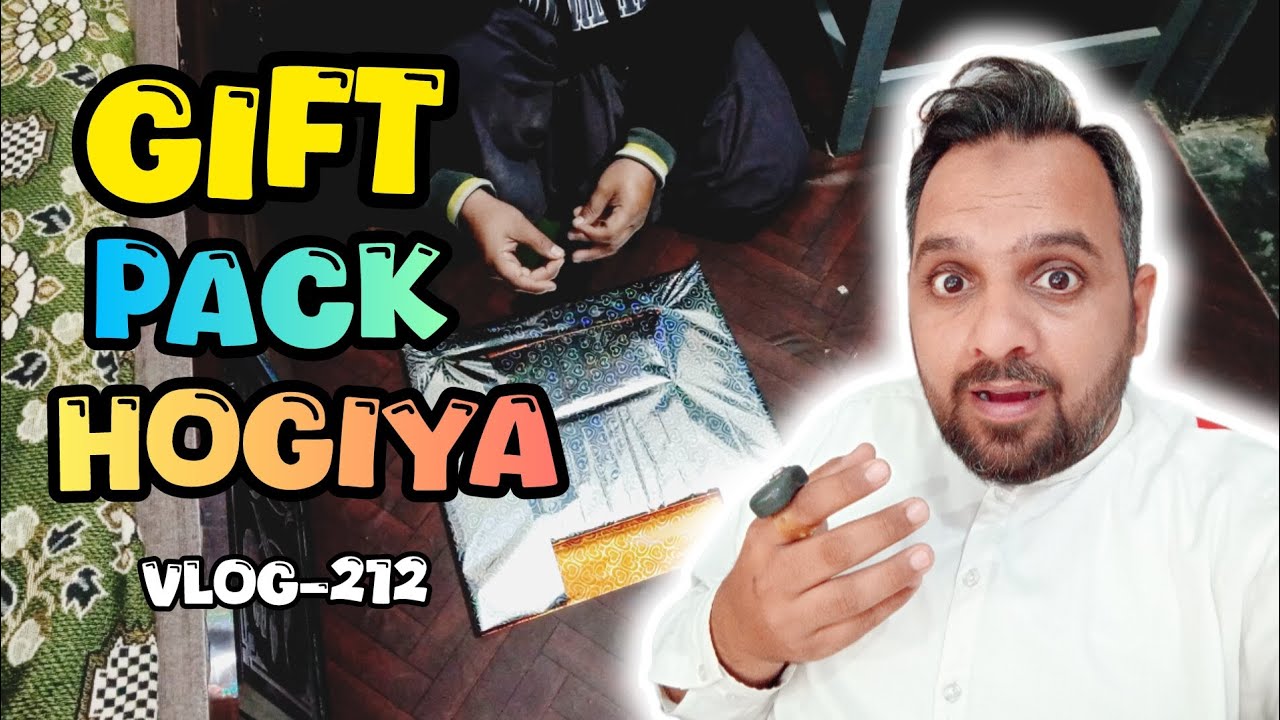 Gift Pack Hogiya | Waheed Munna Vlogs - YouTube