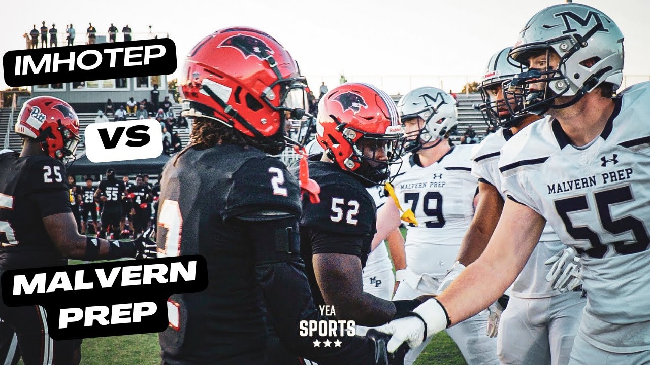 Imhotep vs Malvern Prep - YouTube