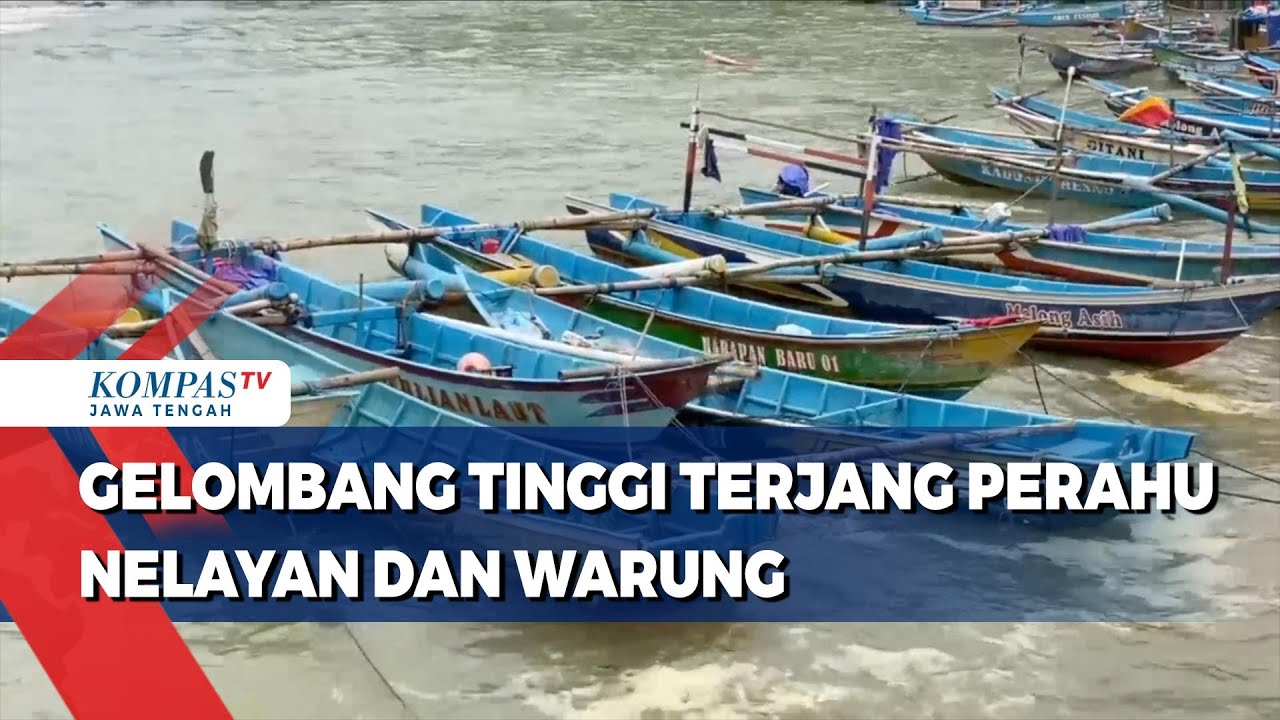 Gelombang Tinggi Terjang Perahu Nelayan dan Warung - YouTube