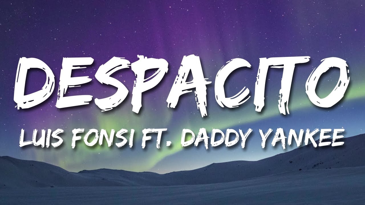 Luis Fonsi - Despacito ft. Daddy Yankee (Lyric Video) - YouTube