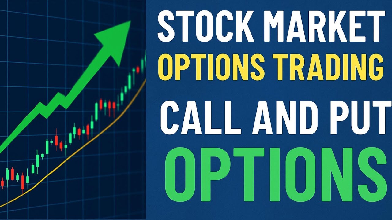 Stock Market, Options Trading, Call and Put Options - YouTube